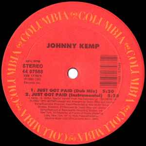 Johnny Kemp – Just Got Paid. VG+ - Imix Vinyl